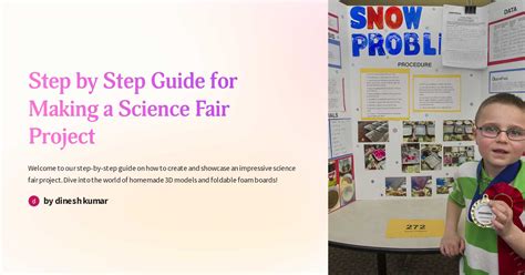 Step By Step Guide For Making A Science Fair Project