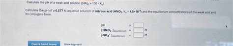 Solved Calculate The PH Of A Weak Acid Solution Chegg Com