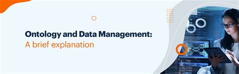 Ontology And Data Management A Brief Explanation By Pilog Group Medium