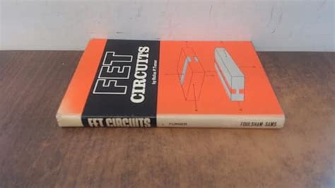 Field Effect Transistor Circuits Rufus P Turner 9780572005740