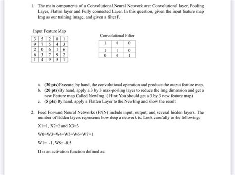 Solved 1 The Main Components Of A Convolutional Neural