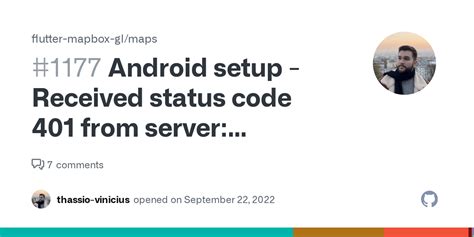 Android Setup Received Status Code 401 From Server Unauthorized · Issue 1177 · Flutter
