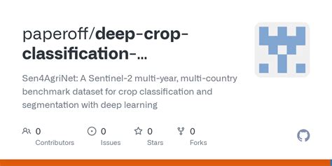 Github Paperoffdeep Crop Classification Segmentation Sen4agrinet A