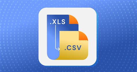 How To Convert An Excel File To Csv
