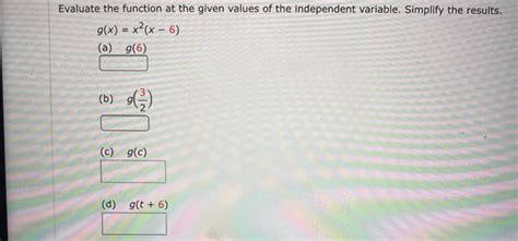 solved evaluate the function at the given values of the