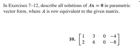 Solved In Exercises Describe All Solutions Of Ax Chegg