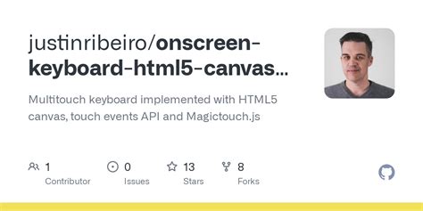 Github Justinribeiroonscreen Keyboard Html5 Canvas Multitouch