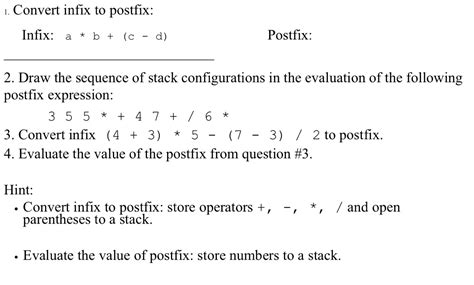 Answered 1 Convert Infix To Postfix Infix B Bartleby