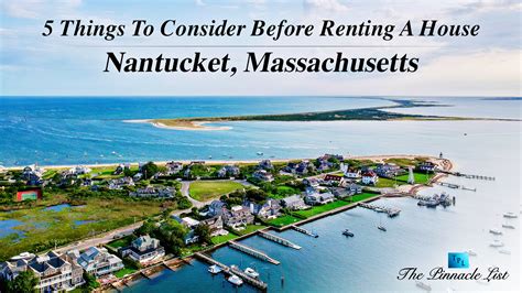 5 Things To Consider Before Renting A House In Nantucket Massachusetts