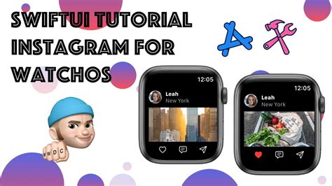 Swiftui Tutorial How To Create A Instagram Redesign App Ui For Watchos 8 Using Xcode 13