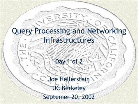 Ppt Query Processing And Networking Infrastructures Powerpoint Presentation Id743995