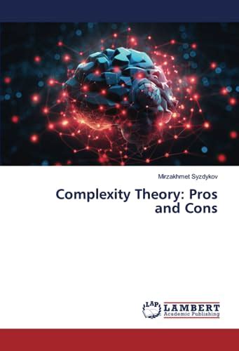 Complexity Theory Pros And Cons Syzdykov Mirzakhmet 9786206752752