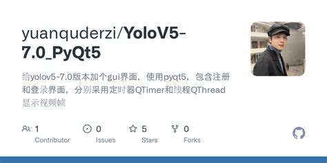 Github Yuanquderziyolov5 70pyqt5 给yolov5 70版本加个gui界面，使用pyqt5
