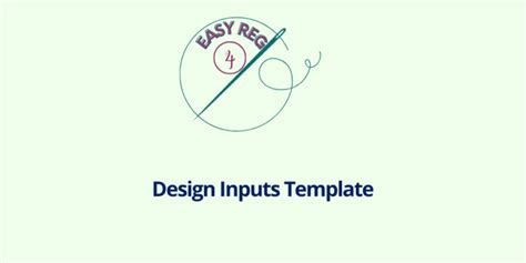 Design Inputs Template 4easyreg