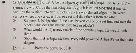 solved on bipartite graphs let a be the adjacency matrix of