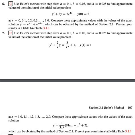 Solved 6 C Use Eulers Method With Step Sizes H 0 1 H