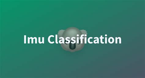 Imu Classification A Hugging Face Space By Zeno Ml