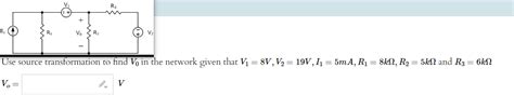 Solved Use Source Transformation To Find V0 In The Network