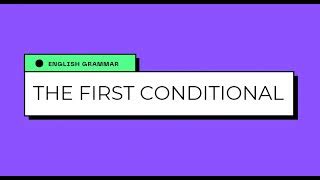 The First Conditional Simply Explained English Gramma Doovi