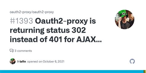 Oauth2 Proxy Is Returning Status 302 Instead Of 401 For Ajax Requests When The Cookie Is Expired