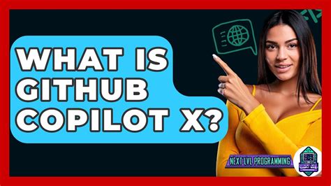 What Is Github Copilot X Next Lvl Programming Youtube