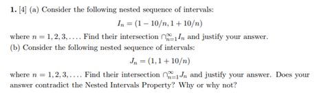 Solved 4 A ﻿consider The Following Nested Sequence Of