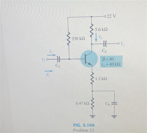 Solved 22 For The Network Of Fig 5160 A Determine Re