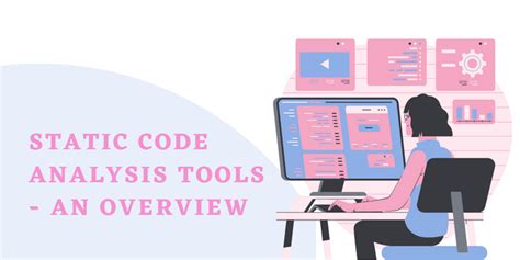 Static Code Analysis Tools — An Overview By Areeb Niyas Medium