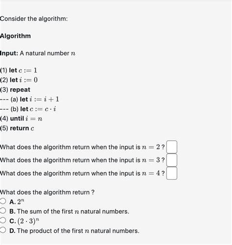 Solved Consider The Algorithm Algorithm Input A Natural