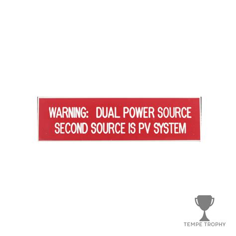Red With White Text Plastic Panel Tag Warning Dual Power Source Second Source Tempe Trophy