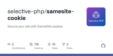 Github Selective Phpsamesite Cookie Secure Your Site With Samesite