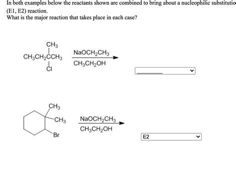 Solved In Both Examples Below The Reactants Shown Are Chegg