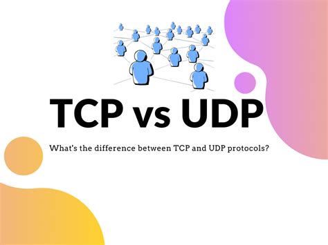 Tcp Và Udp Sự Khác Biệt Là Gì