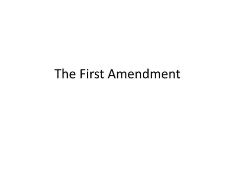 Ppt The First Amendment Powerpoint Presentation Free Download Id