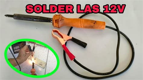 Cara Merubah Solder Bekas Jadi Solder Las 12 Volt Soldering The Creator