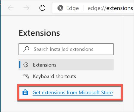 How To Install And Use Extensions In The New Microsoft Edge