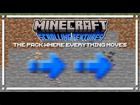 Scrolling Textures Minecraft Texture Pack