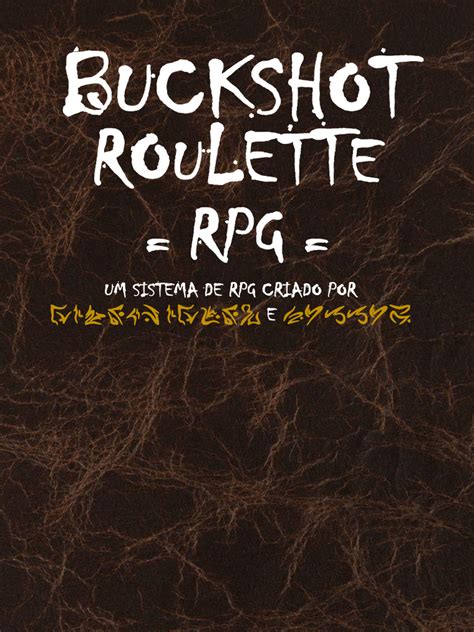 Buckshot Roulette Rpg Download Grátis Pdf Jogos De Rpg