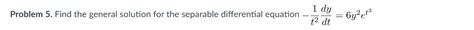 Solved Problem 5 Find The General Solution For The
