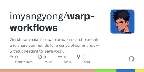 Github Imyangyongwarp Workflows Workflows Make It Easy To Browse Search Execute And Share