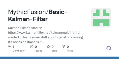 Github Mythicfusionbasic Kalman Filter Kalman Filter Based On