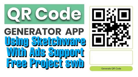 How To Make Qr Code Generator App Using Sketchware With Ads Support