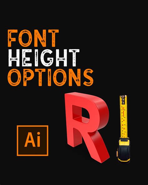 how to adjust font height options in illustrator artofit