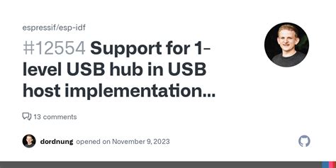 Support For 1 Level Usb Hub In Usb Host Implementation Idfgh 11416 · Issue 12554 · Espressif