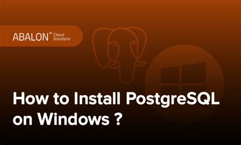 آموزش نصب Postgresql روی ویندوز به زبان ساده راه‌اندازی Pgadmin