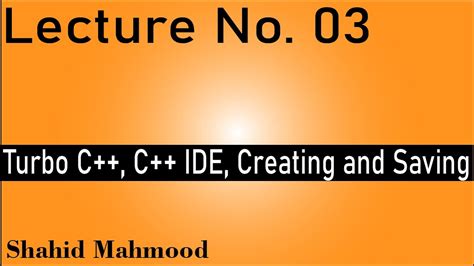 Turbo C C Ide Creating Saving Editing Compiling Linking