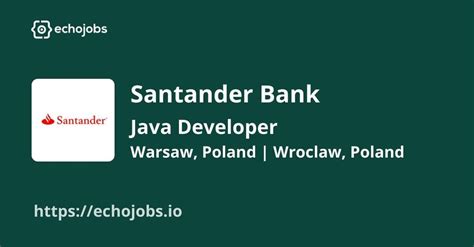 Santander Bank Is Hiring Java Developer Warsaw Poland Wroclaw Poland Poland Redis Angular