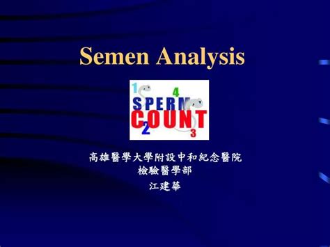 Ppt Semen Analysis Powerpoint Presentation Free Download Id2641105