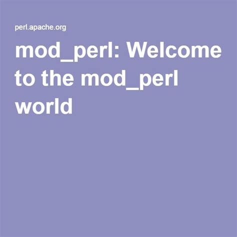 Modperl Welcome To The Modperl World Perl Welcome Mod