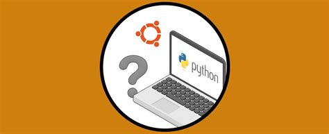 Cómo instalar Última Versión de Python en Ubuntu Solvetic